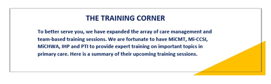 The Training Corner – Michigan Multipayer Initiatives